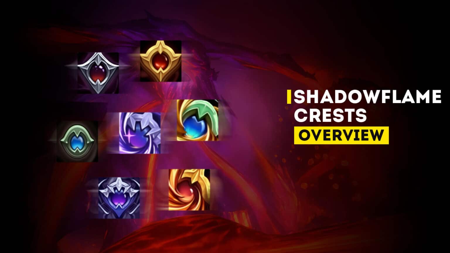 Shadowflame Crests In WoW Dragonflight: How To Get And Use - Epiccarry